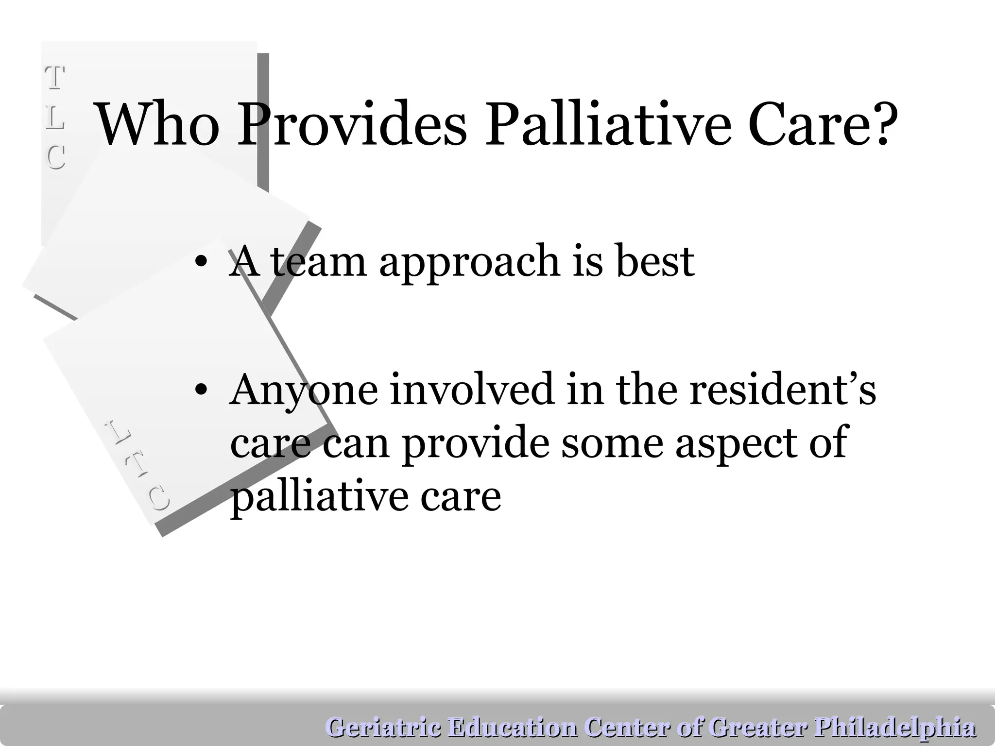 Module6-PalliativeCareSlideswithNotes2012.ppt