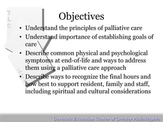 Module6-PalliativeCareSlideswithNotes2012.ppt