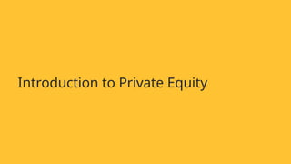 Module 6 - Private Equity investments and analysis | PPTX