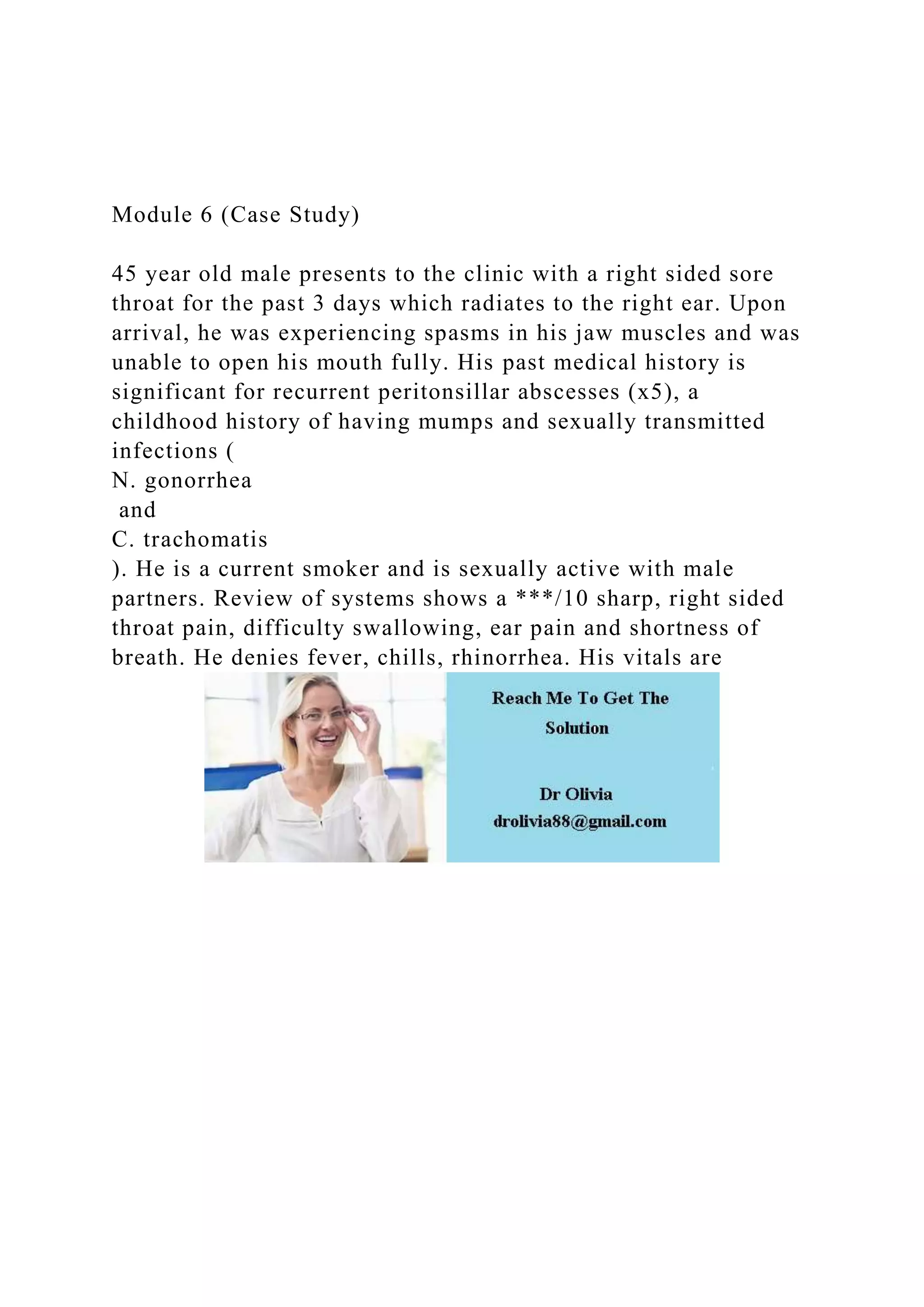 Module 6 (Case Study)45 year old male presents to the clinic.docx | Ear, Nose and Throat ...