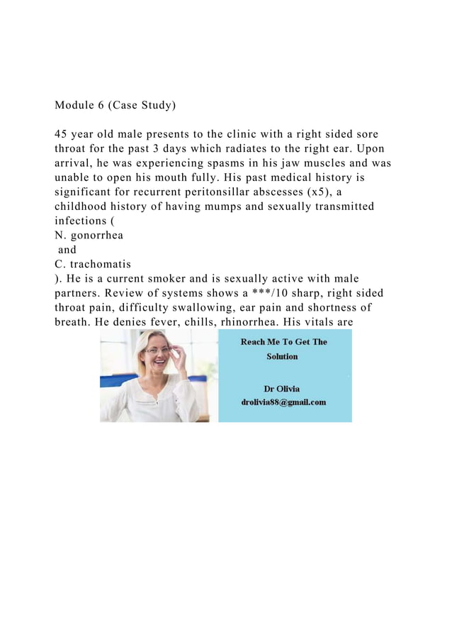 Module 6 (Case Study)45 year old male presents to the clinic.docx | Ear, Nose and Throat ...