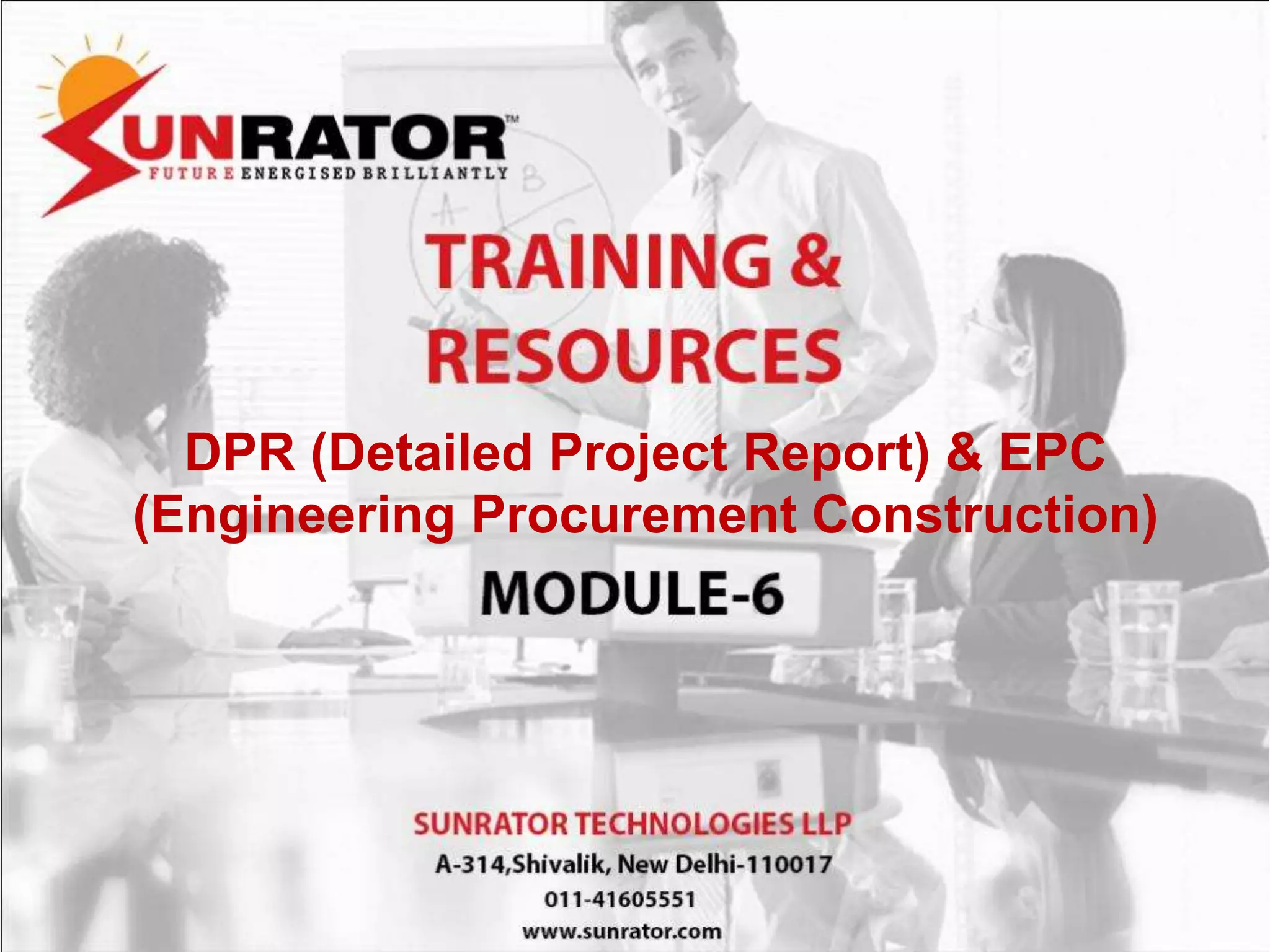 DPR (Detailed Project Report) & EPC (Engineering Procurement ...
