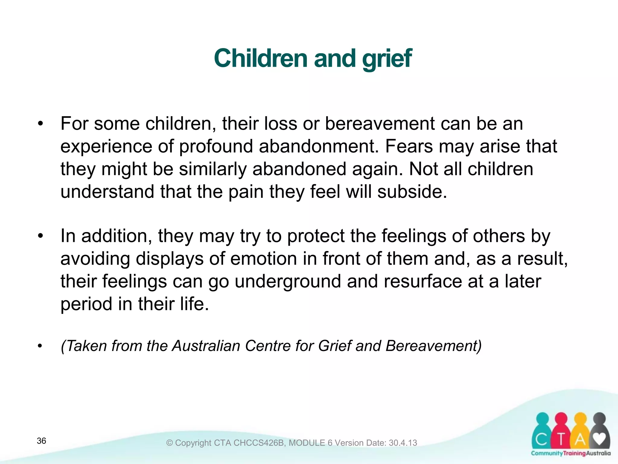 Module 6 grief and loss part a 30.4.13