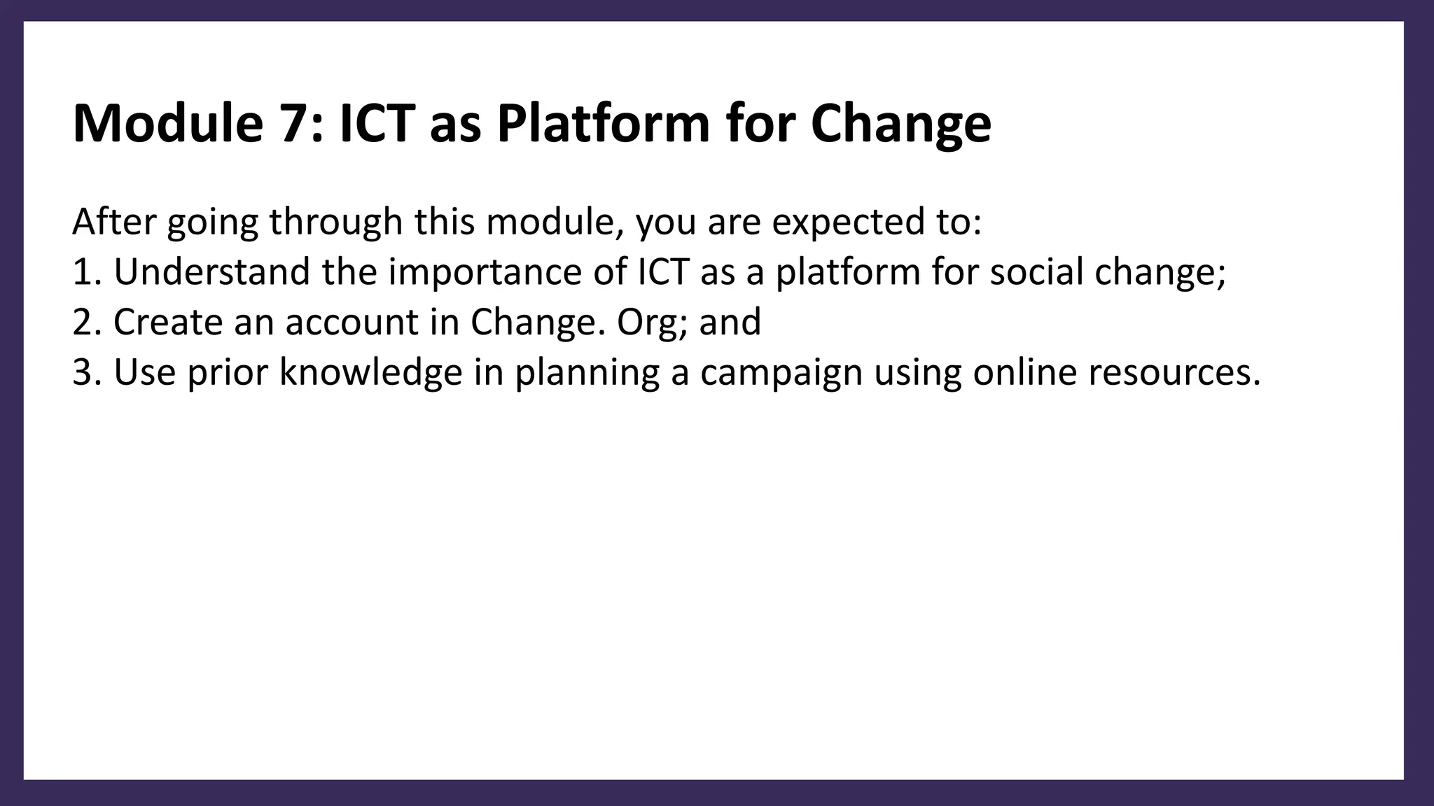ICT as a Platform for change. ICT platform. | PPTX