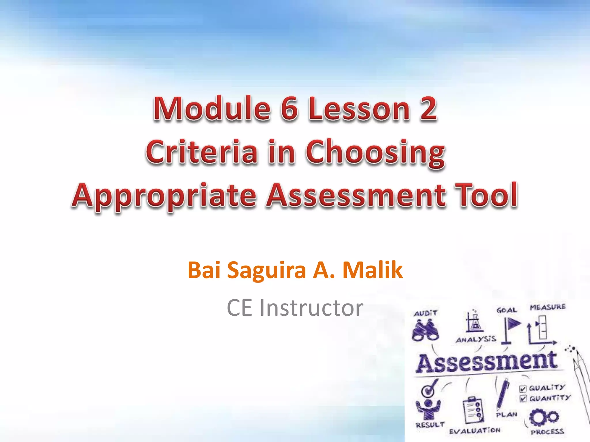Criteria in Choosing Appropriate Assessment Tool | PDF