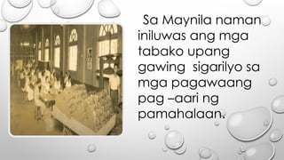 Module 6_Monopolyo sa Tabako IKALAWANG MARKAHAN .pptx