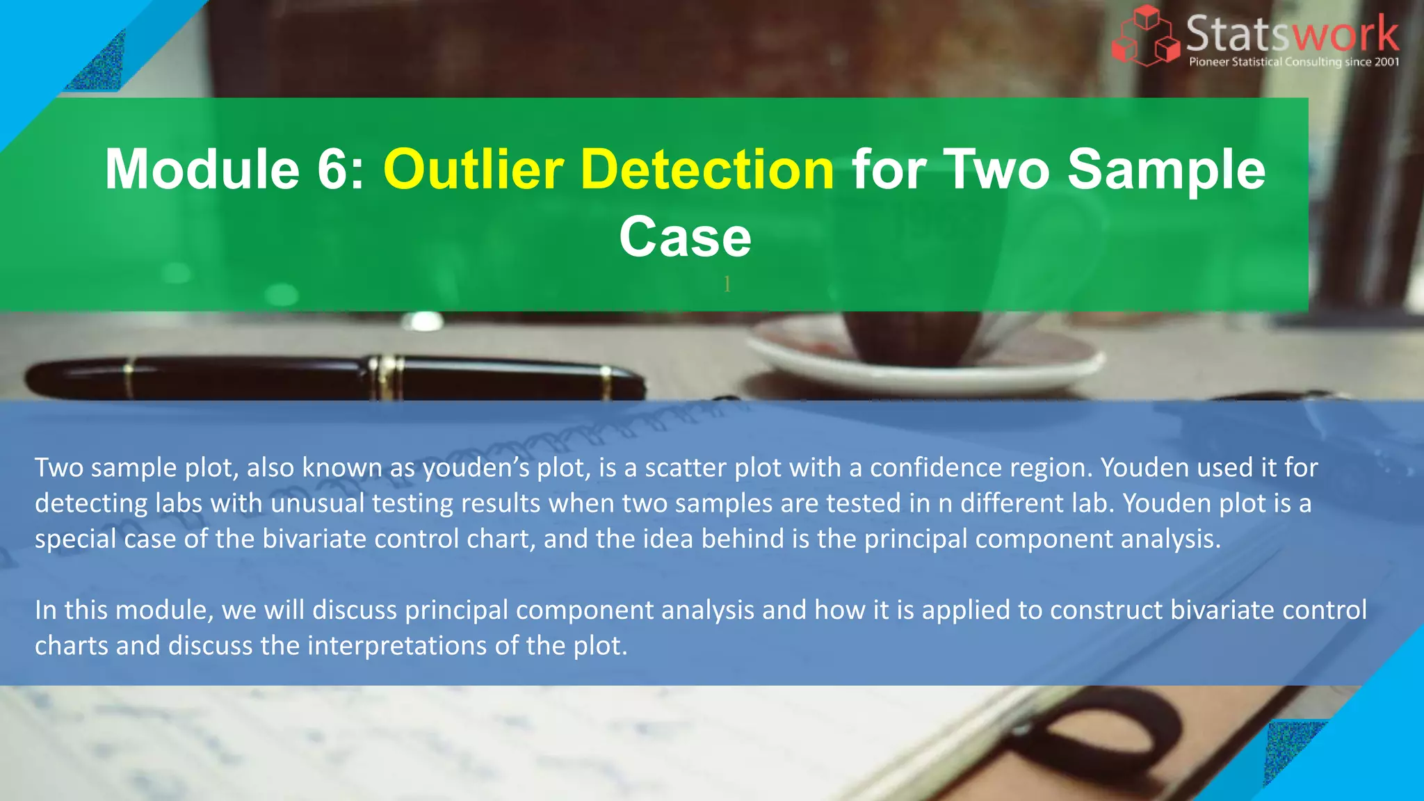 Module 6: Outlier Detection for Two Sample Case | PPTX