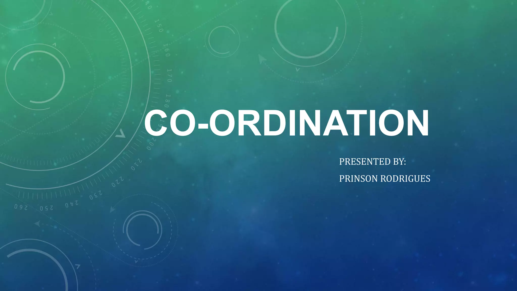 Co-ordination & Follet’s four principles of Co-ordination | PPTX