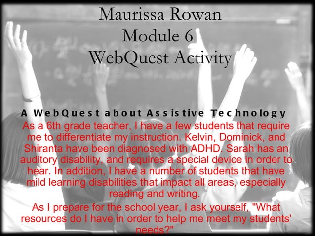 Assistive Technology WebQuest | PPT