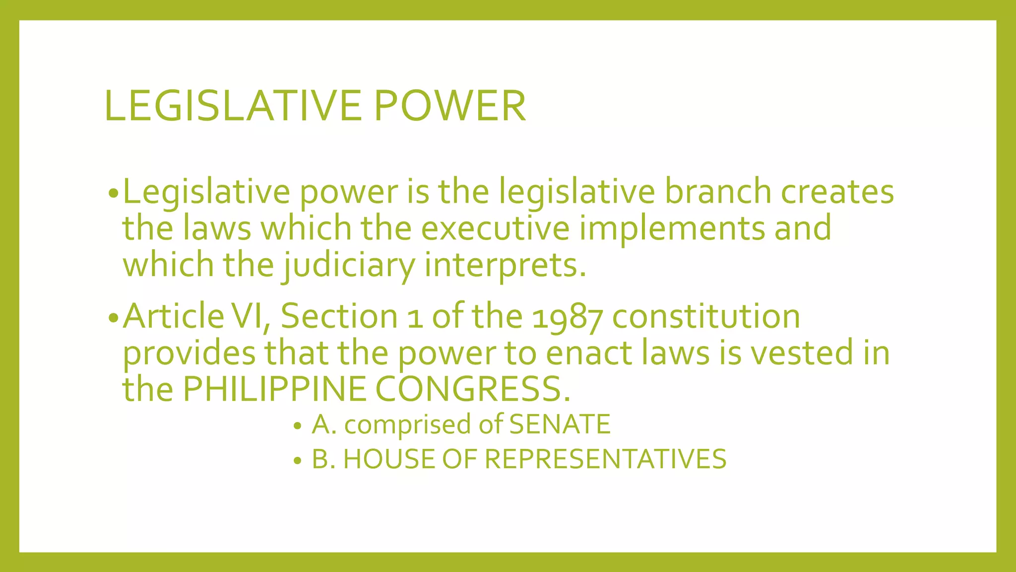 Module 7: THE LEGISLATIVE | PPTX