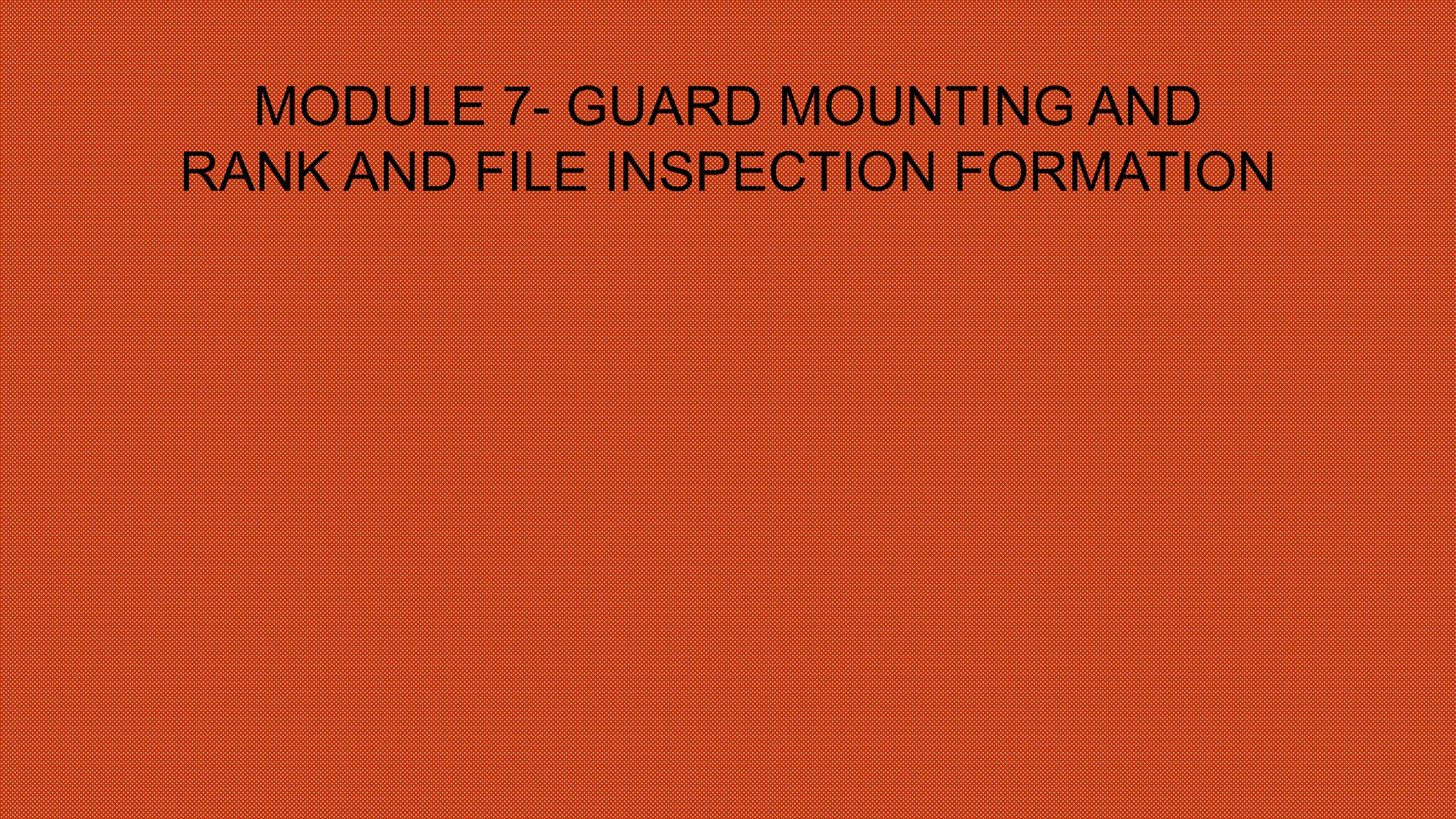 Module 7 guard mounting of security pers | PDF