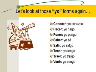 Module 7 irregular yo verbs | PPT