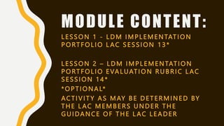MODULE 7A FOR LDM IMPLEMENTATION OF SCHOOL | PPTX