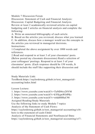 Module 7 Discussion ForumDiscussion Statement of Cash and Financi.docx
