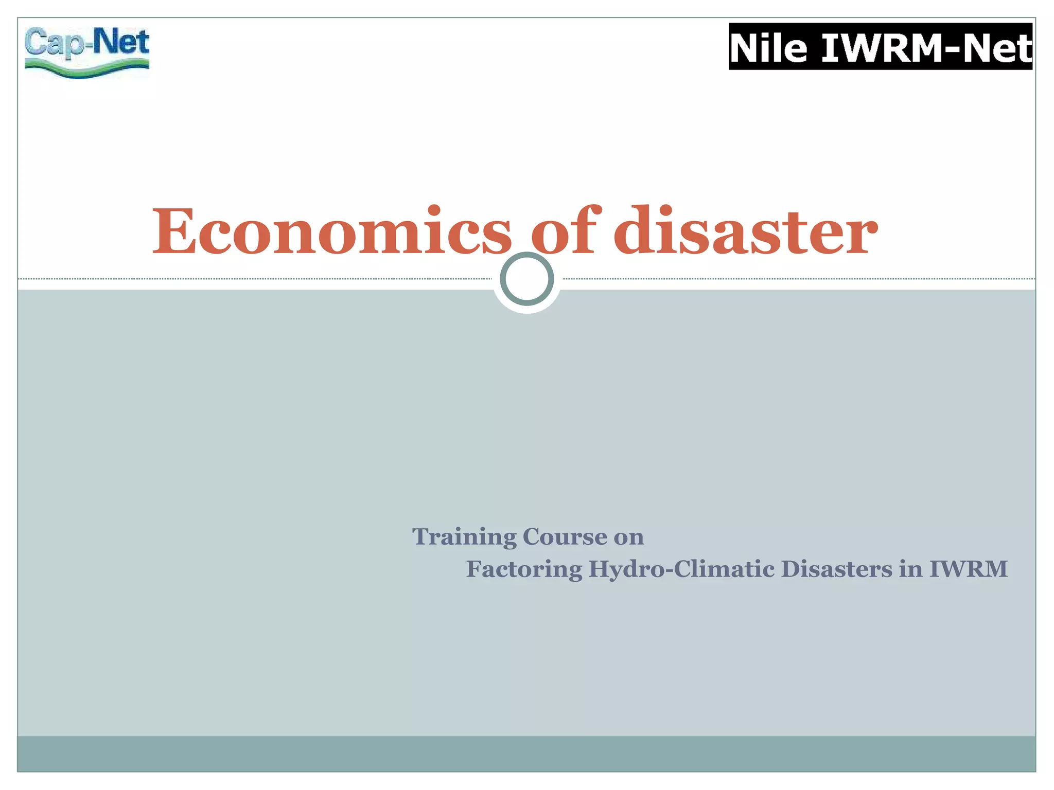 Economics Of Disaster Ppt