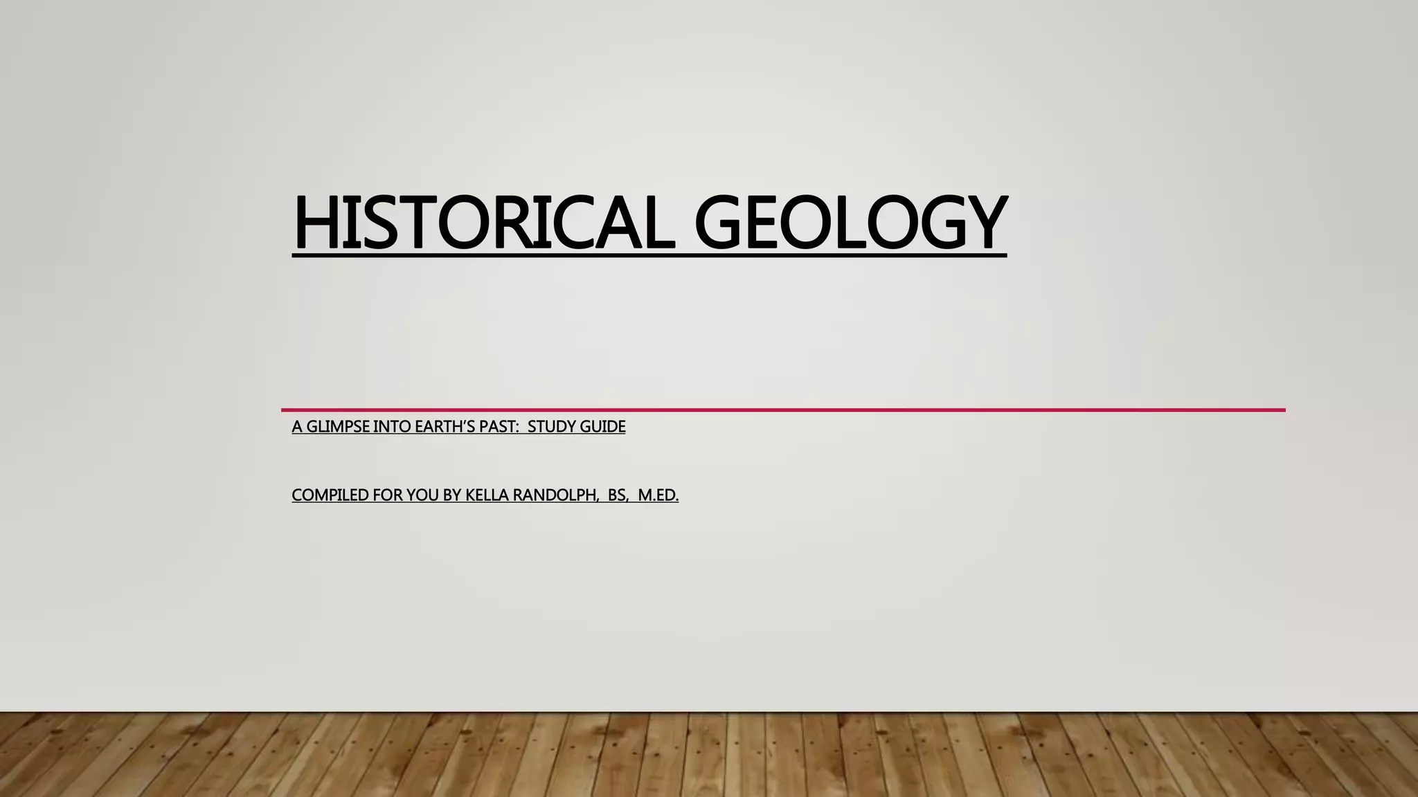 Historical Geology Study Guide | PPT