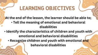 Module 7 – Learners with Emotional and Behavioral Disabilities_20250312 ...