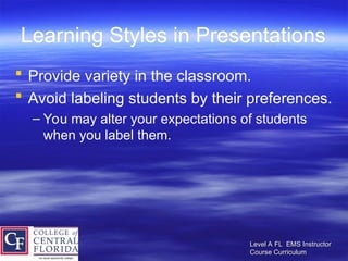 Module 7 Learning Styles.ppt.learning styles description | PPT