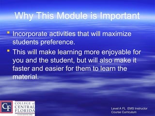 Module of different Learning Styles in children.ppt