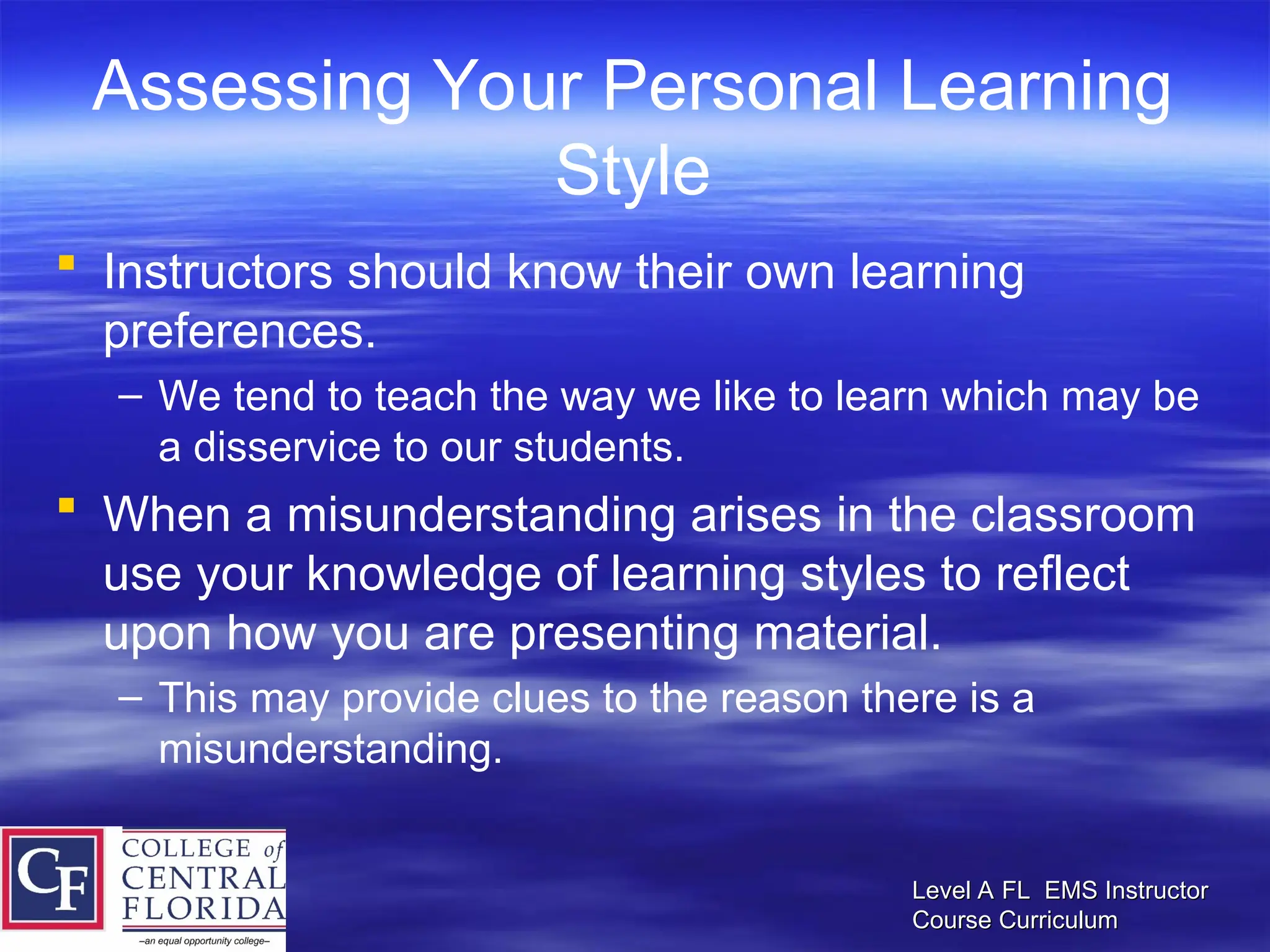 Module 7 Learning Styles. Teaching pedagogies | PPT