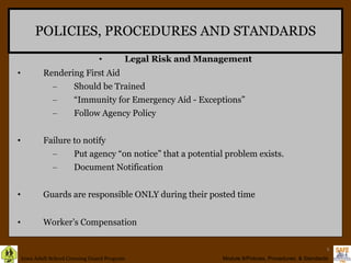 Crossing Guard Training Module 7 Policies | PPT