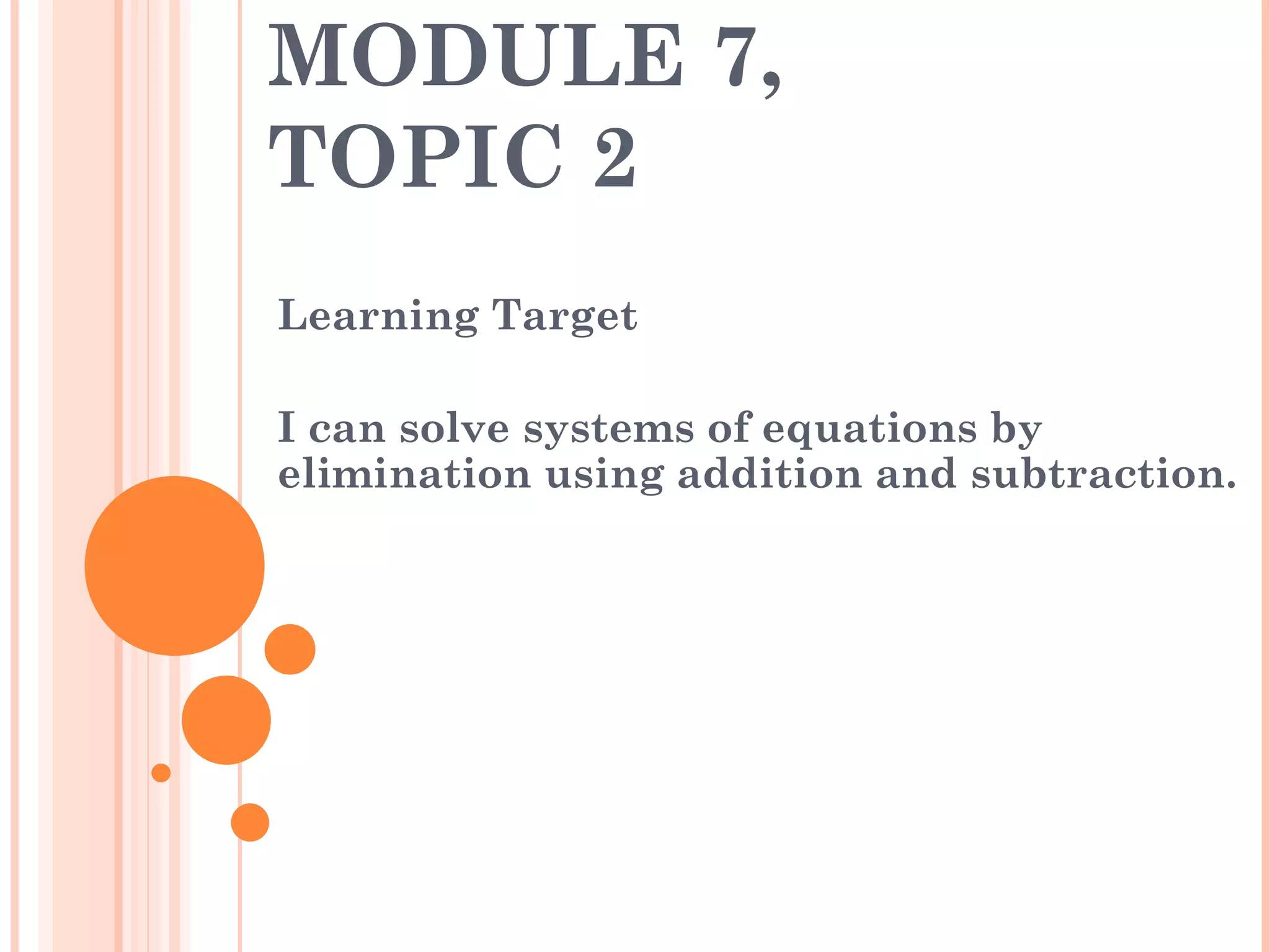 Module 7, topic 2 | PPT
