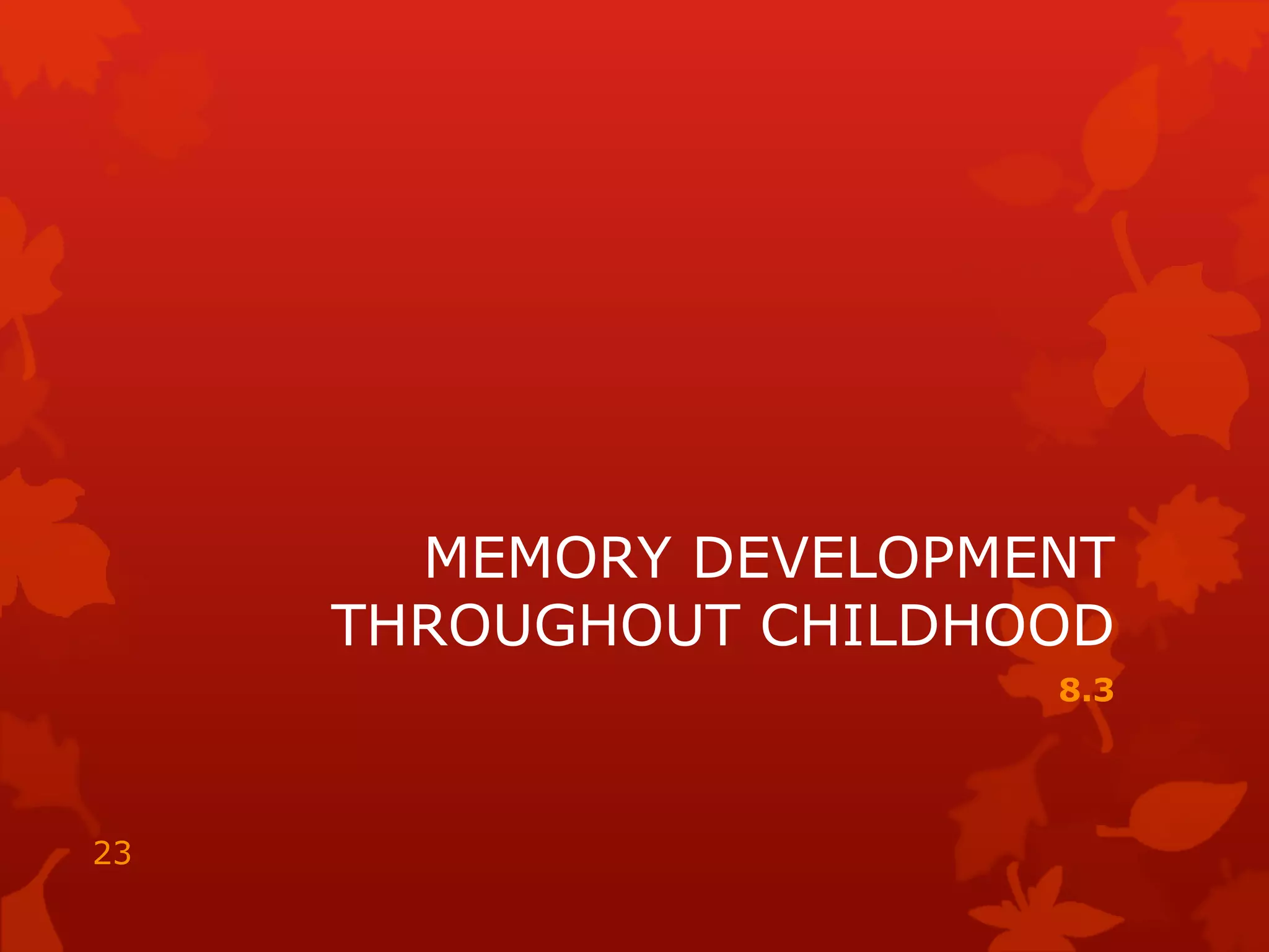 Child Psychology Module 8 | PPT