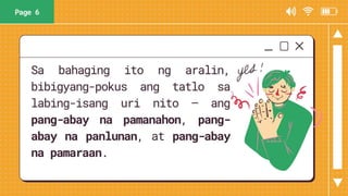 Module 9- Pang-abay na Pamanahon, Panlunanan at Pamaraan.pptx