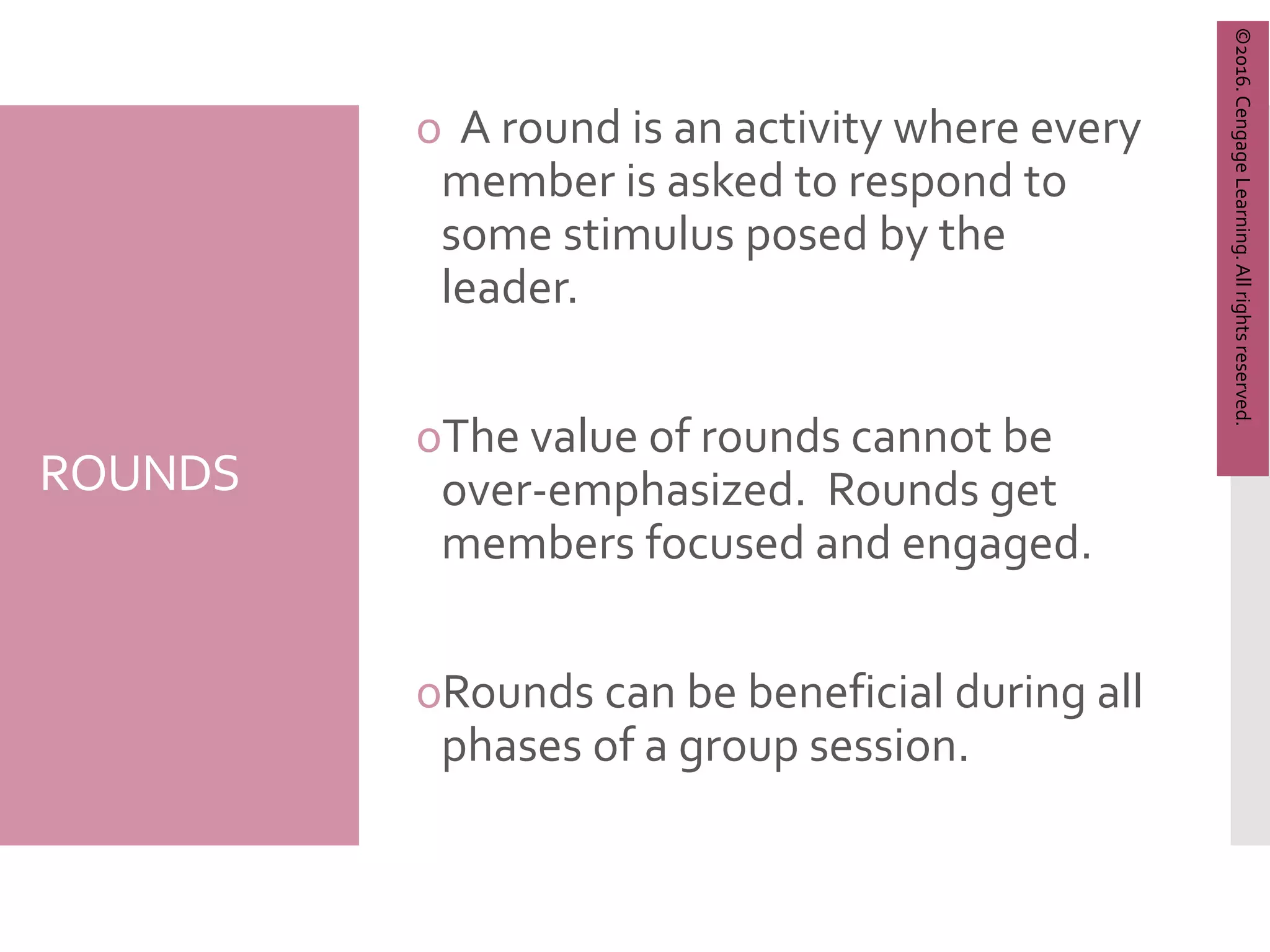 Module 9 rounds and dyads | PPTX