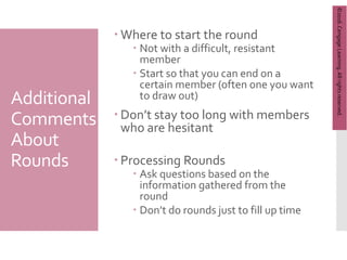 Module 9 rounds and dyads | PPTX