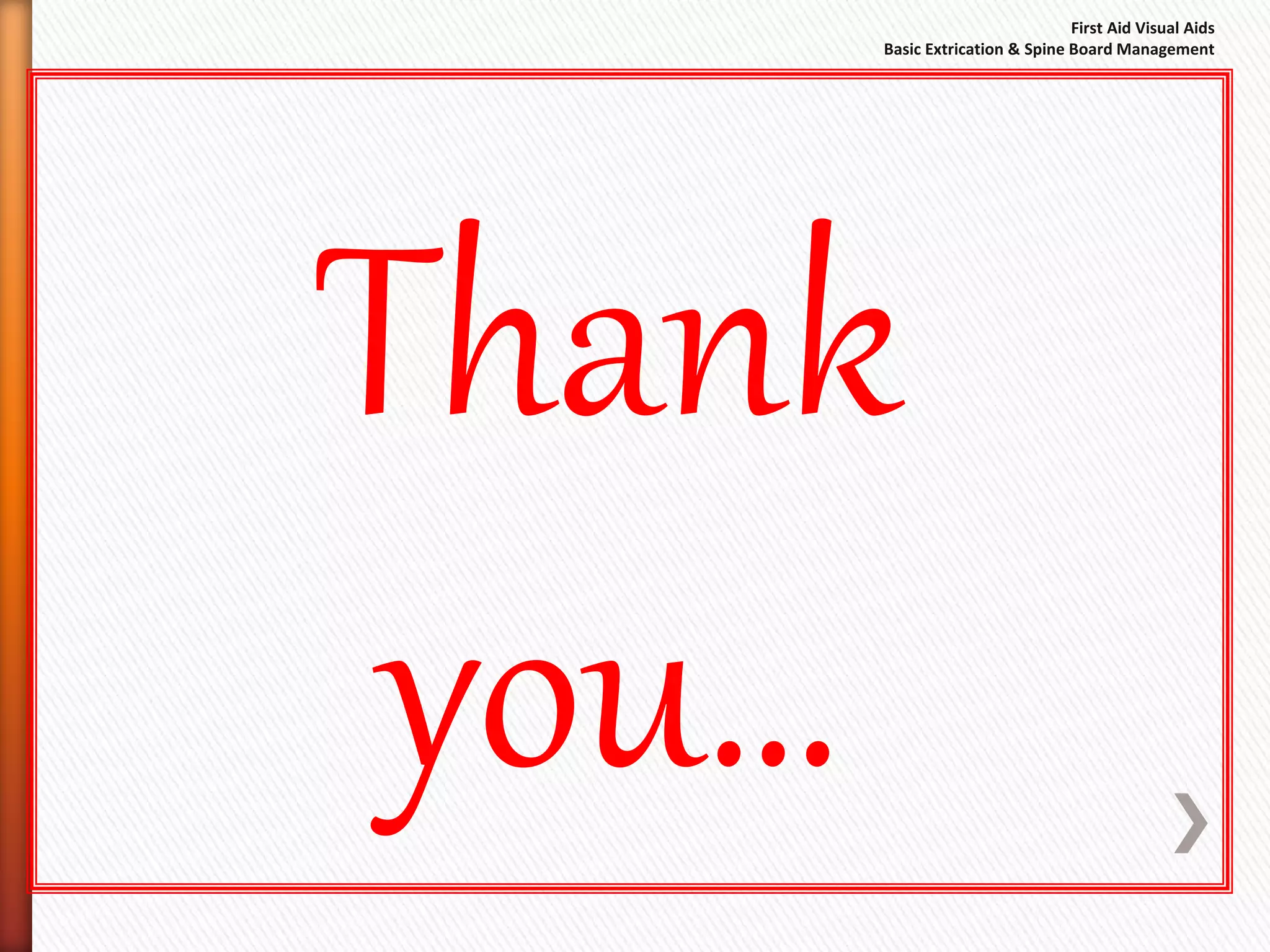 Module 9 basic extrication | PPTX