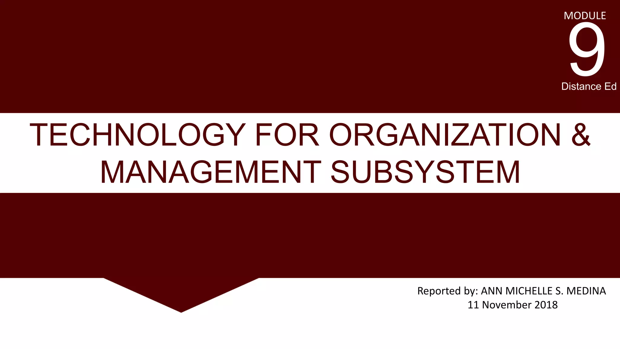 Technology for Organization and DE Management Subsystem | PPT