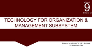 Technology for Organization and DE Management Subsystem | PPT