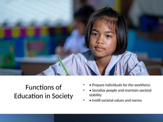 Module_9_Functions_of_Education_in_Society.pptx