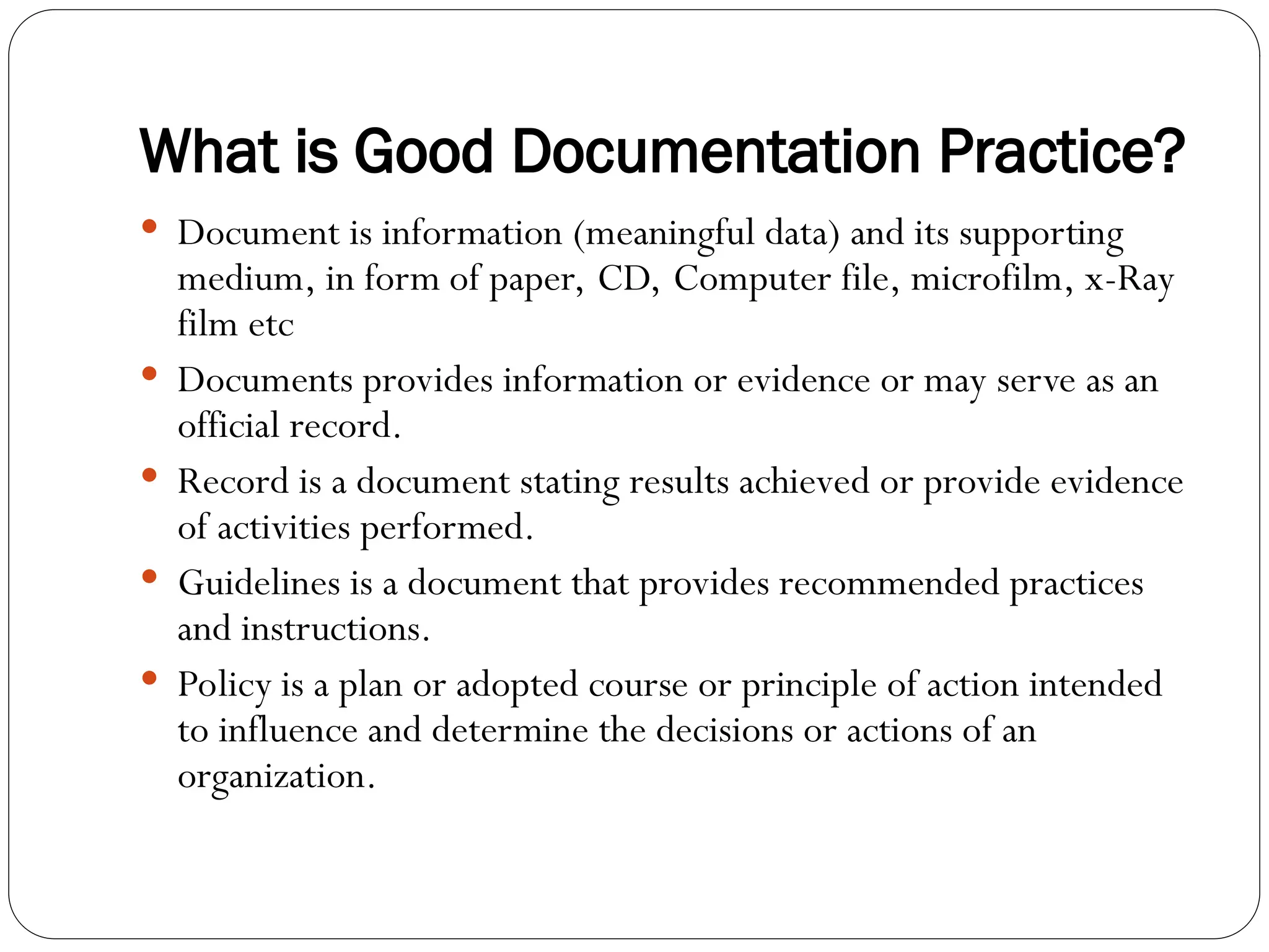 Module 9 Gclp Good Documentation Practice Ppt