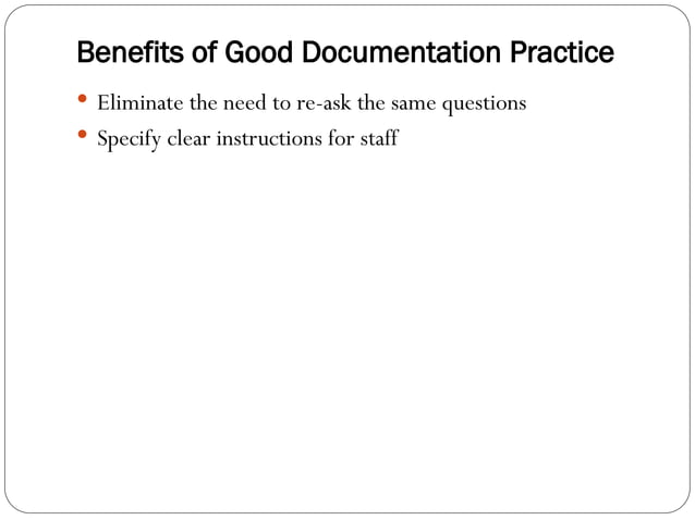 Module_9_GCLP_GOOD_DOCUMENTATION_PRACTICE.ppt | Technology & Computing