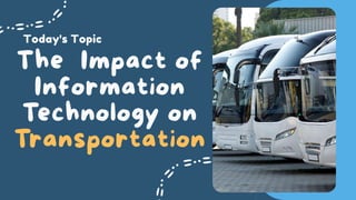 Module 9_Impacts of ICT on Mobility. - Copy.pptx