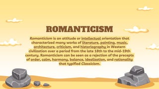 MODULE 9 NEOCLASSICISM, ROMANTICISM, REALISM | PPTX