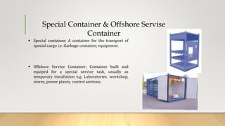 CCU - Offshore Container | PPTX