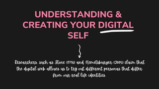 GEC 1 Understanding the Self (Module 9: The Digital Self) | PPTX