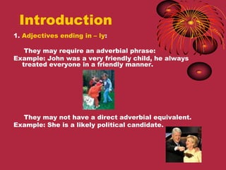 Module abverbs ending _in _ly | PPT