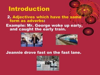 Module abverbs ending _in _ly | PPT