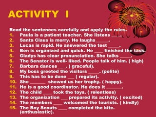 Module abverbs ending _in _ly | PPT