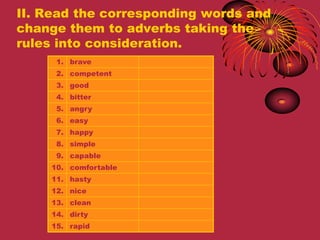 Module abverbs ending _in _ly | PPT