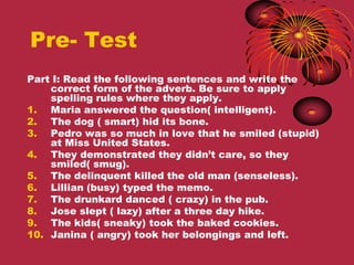 Module abverbs ending _in _ly | PPT