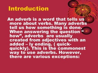 Module abverbs ending _in _ly | PPT