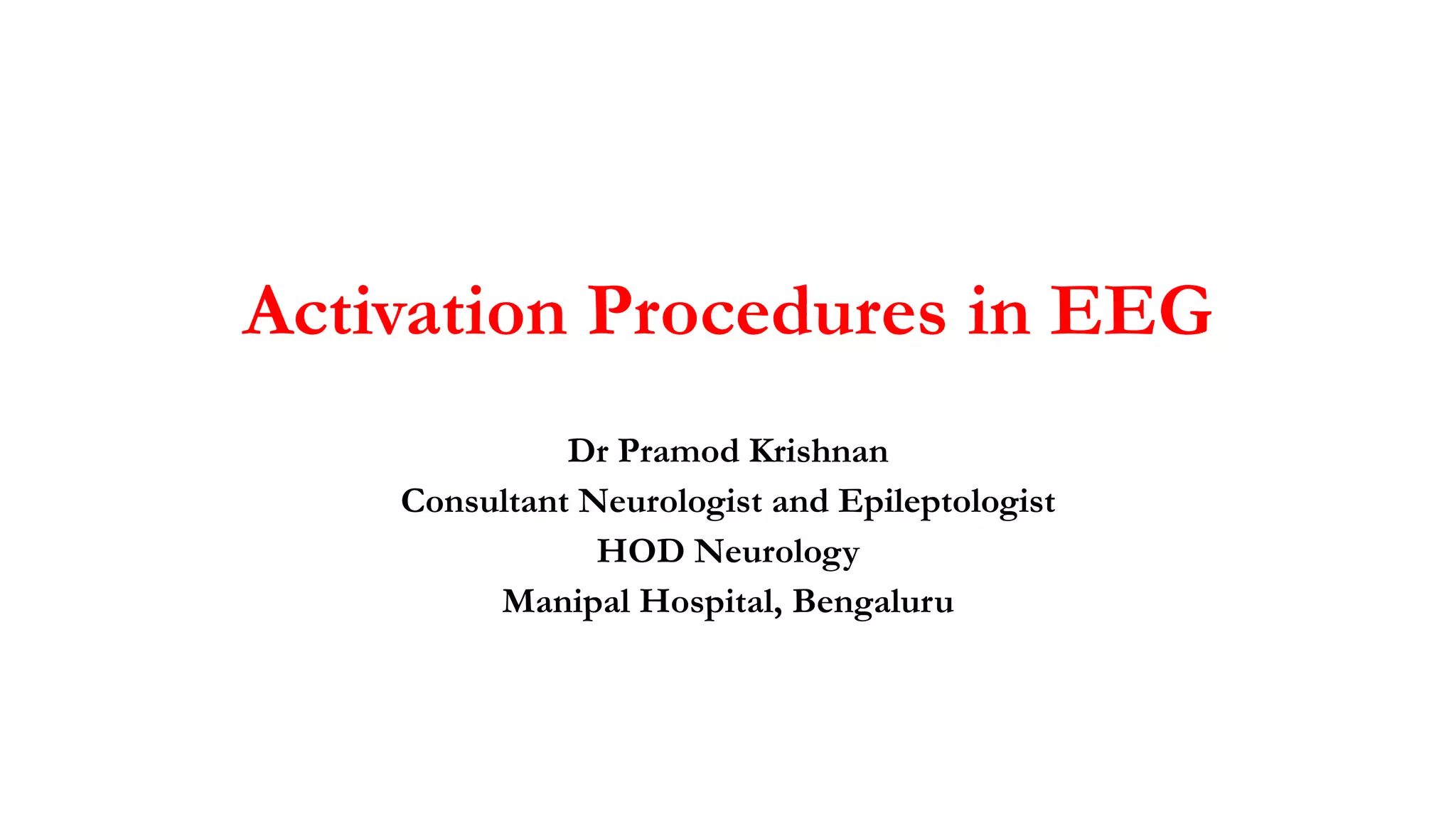 Activation Proceedures in EEG.pptx