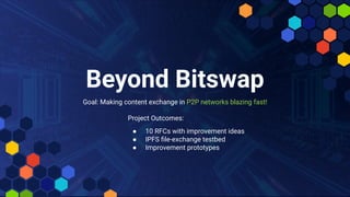 Module: Beyond bitswap | PPT