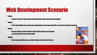 Module bundling v module loading | PPT