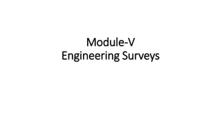 MODULE FIVE, ENGINEERING SURVEYS, BTCVC304, | PDF